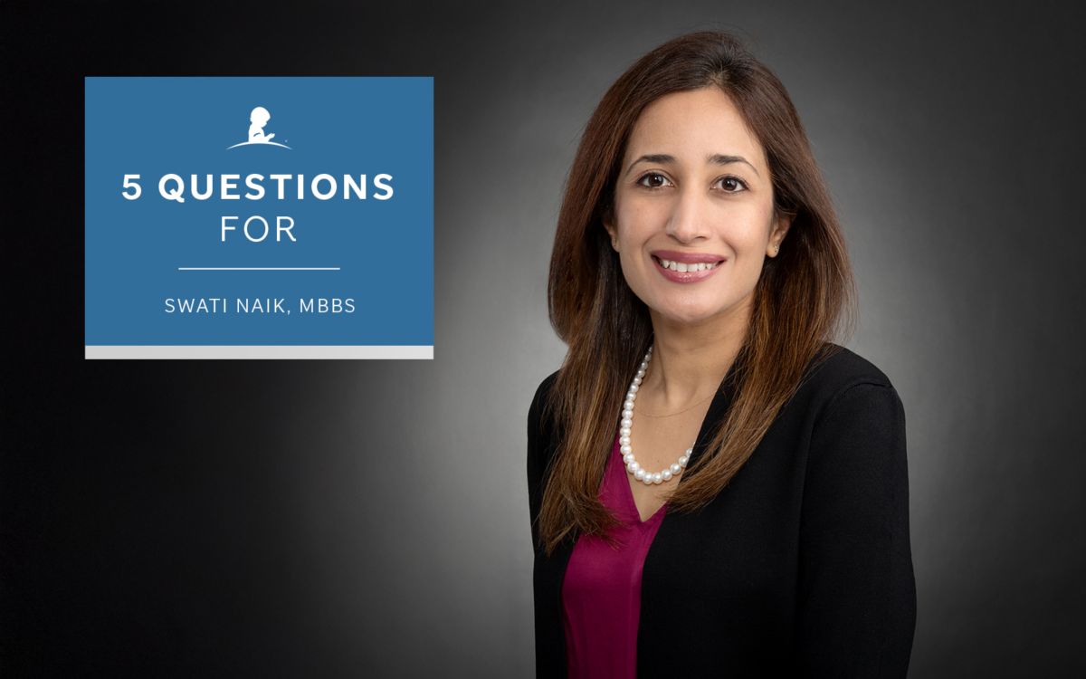 5 Questions for Swati Naik, MBBS | St. Jude Research