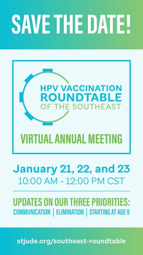 HPV Vaccination Roundtable of the Southeast | St. Jude Research