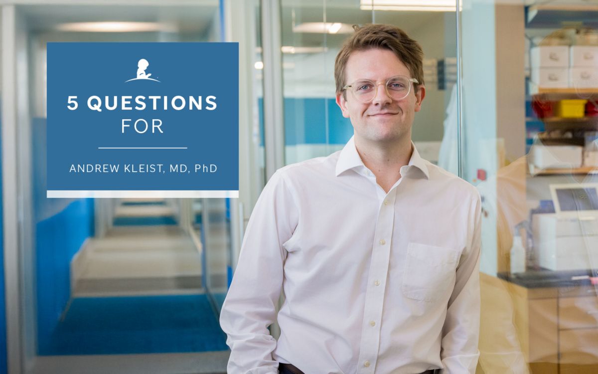 5 Questions for Andrew Kleist, MD, PhD | St. Jude Research