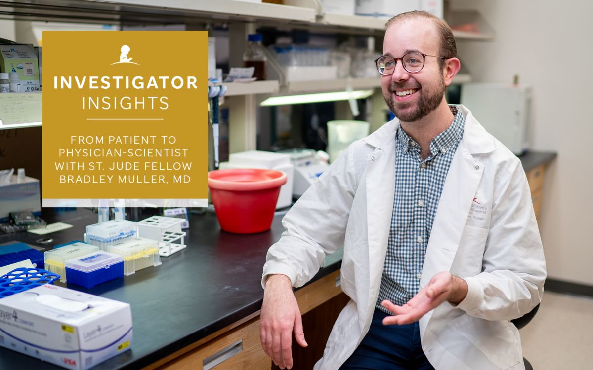 From patient to physician-scientist with St. Jude Fellow Bradley Muller ...