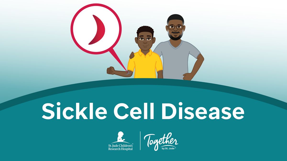 What Is Sickle Cell Disease? - Together by St. Jude™
